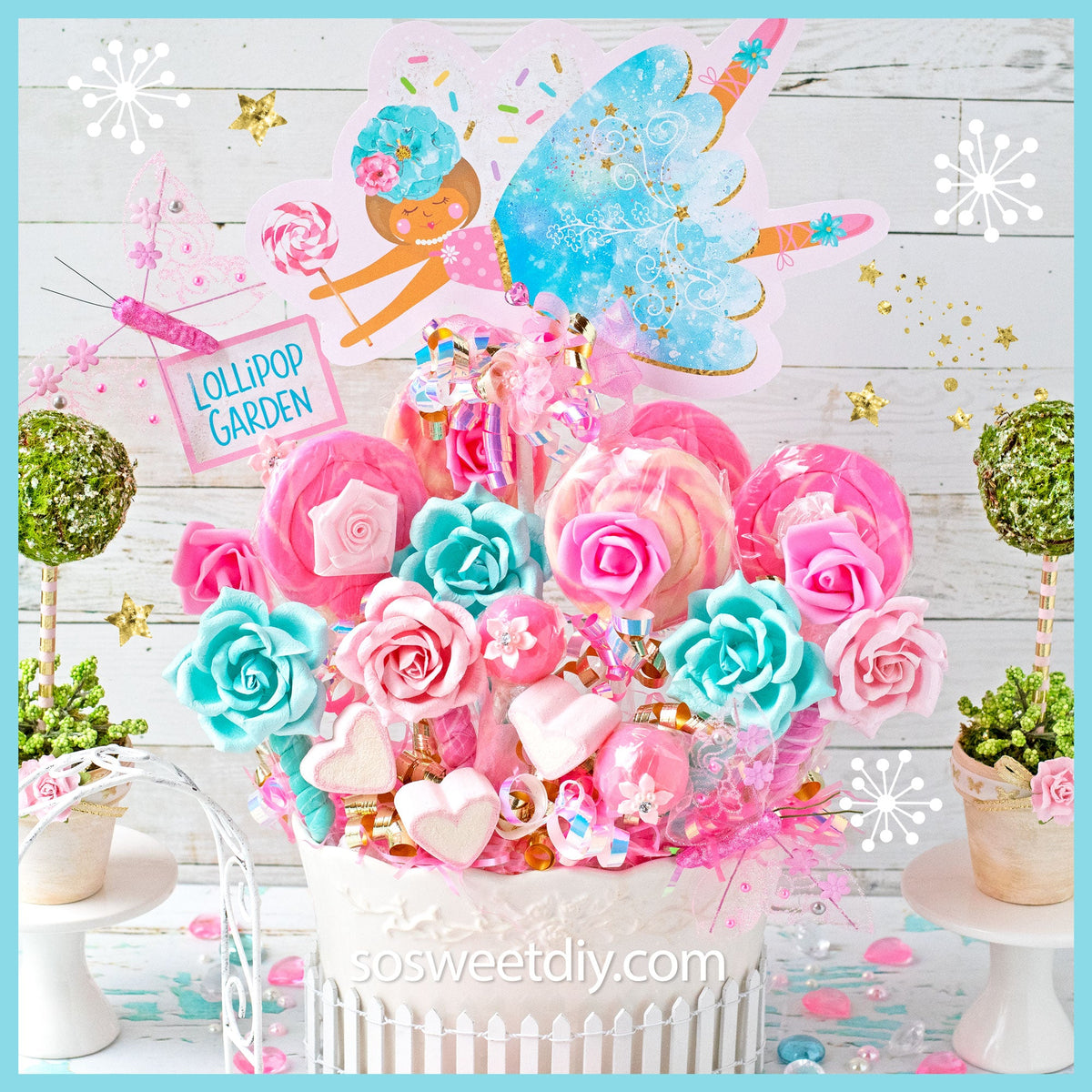 Create a Magical Fairy Party Lollipop Garden! | So Sweet DIY